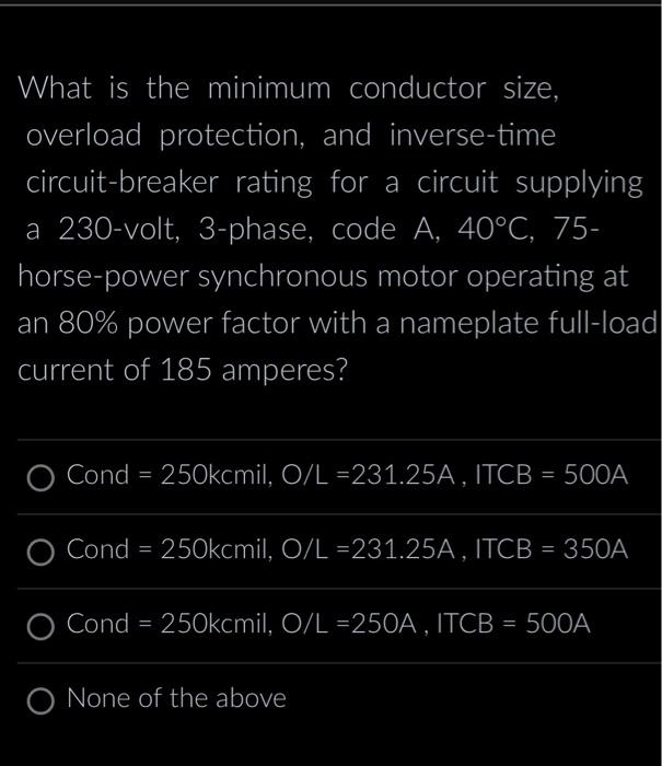 Solved What is the minimum conductor size, overload | Chegg.com