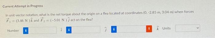 Solved In unit-vector notation, what is the net torque about | Chegg.com