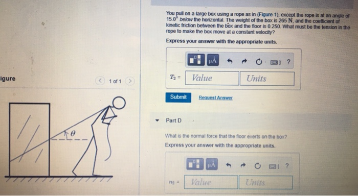 Solved You pull on a large box using a rope as in (Figure | Chegg.com