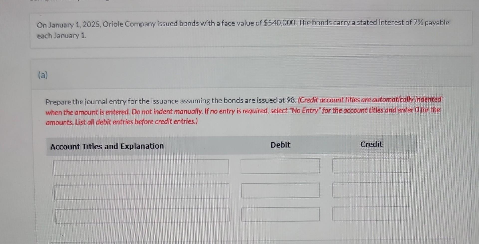 Solved On January 1, 2025, Oriole Company issued bonds with | Chegg.com