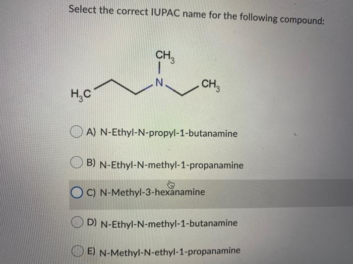 Solved Select the correct IUPAC name for the following | Chegg.com