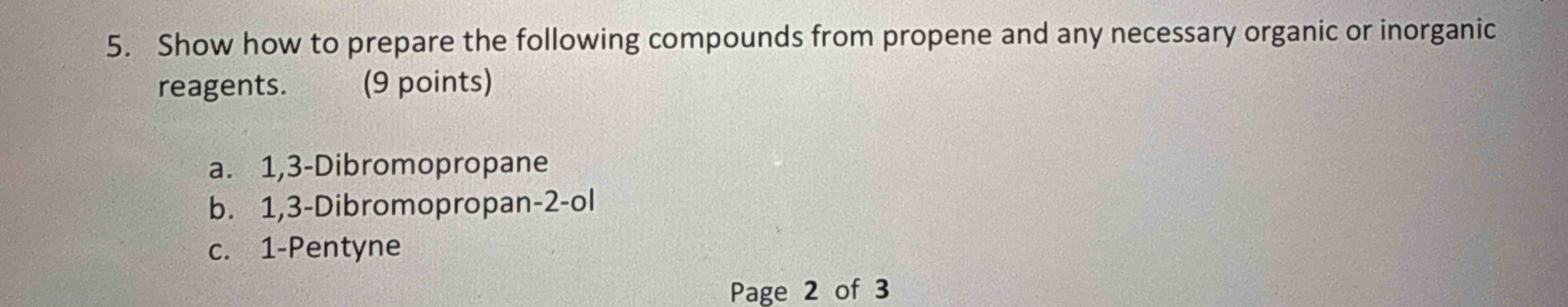 Solved 5. ﻿Show how to prepare the following compounds from | Chegg.com