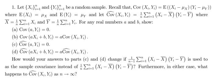 Solved 1. Let {Xi}i=1n and {Yi}i=1n be a random sample. | Chegg.com
