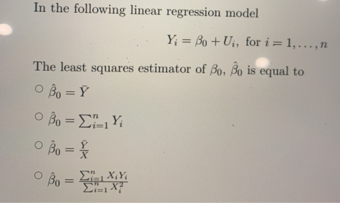 Solved In the following linear regression model Y; = Bo + | Chegg.com
