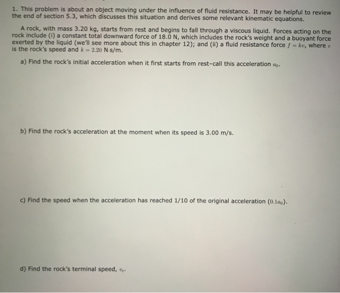 Solved 1. This problem is about an object moving under the | Chegg.com