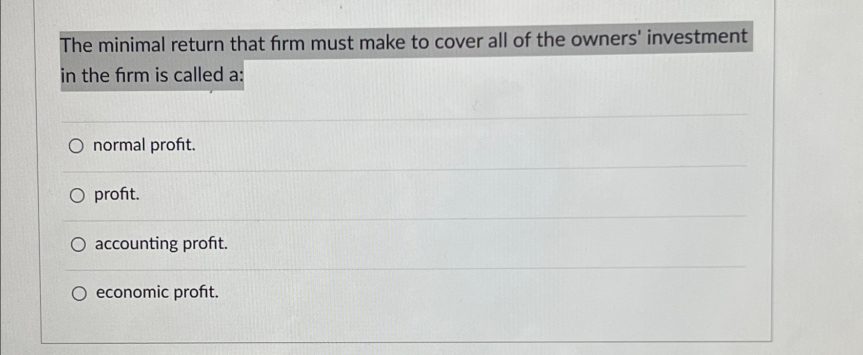 Solved The minimal return that firm must make to cover all | Chegg.com
