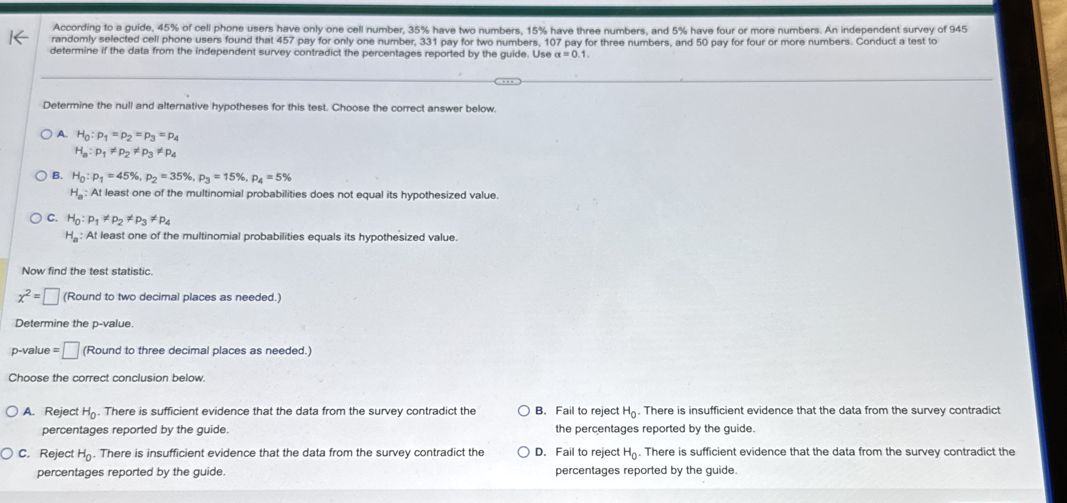 Solved determine if the data from the independent survey | Chegg.com