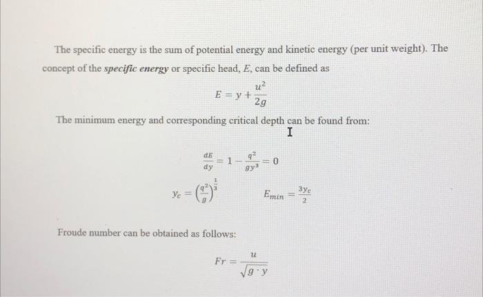 Solved The specific energy is the sum of potential energy | Chegg.com