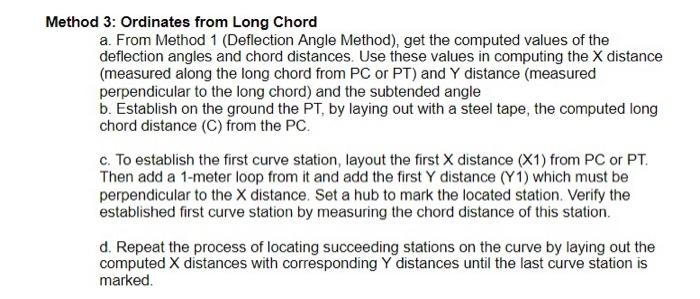 Method 3: Ordinates from Long Chord a. From Method 1 | Chegg.com Method 3: Ordinates from Long Chord a. From Method 1 | Chegg.com