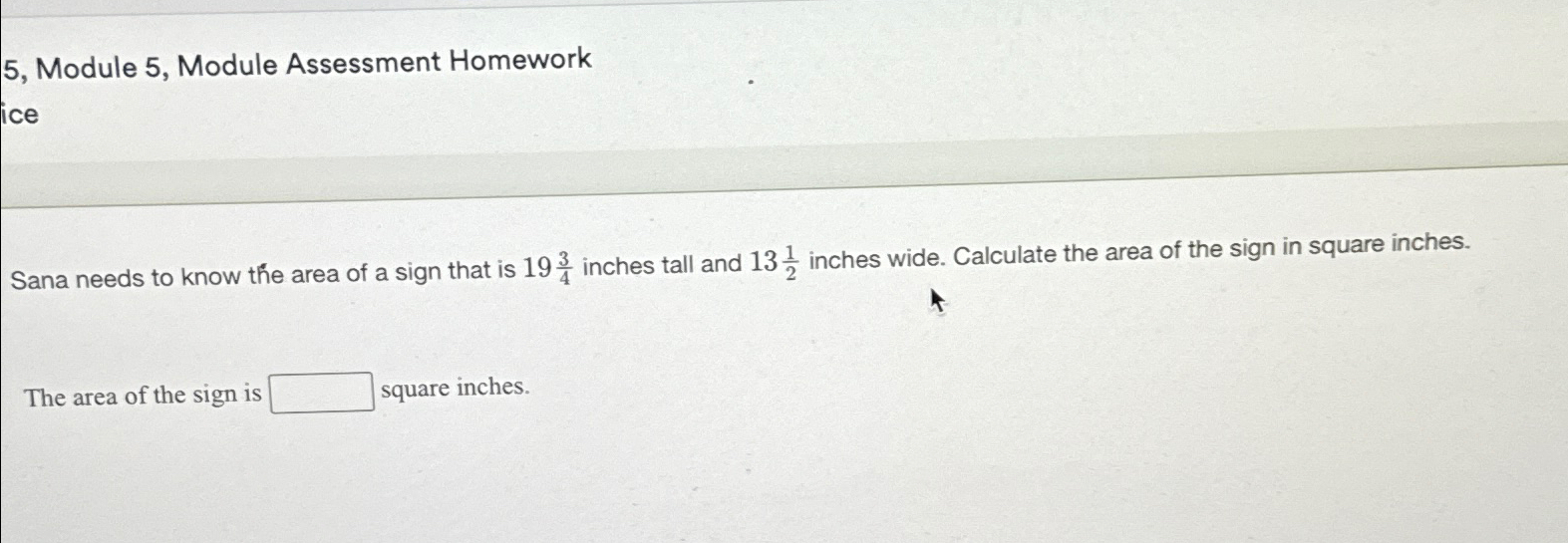 Solved 5, ﻿Module 5, ﻿Module Assessment Homework iceSana | Chegg.com