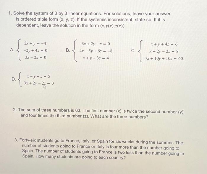 Solved 1. Solve the system of 3 by 3 linear equations. For | Chegg.com