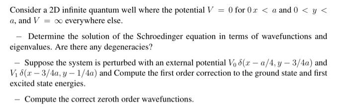 Solved Consider a 2D infinite quantum well where the | Chegg.com