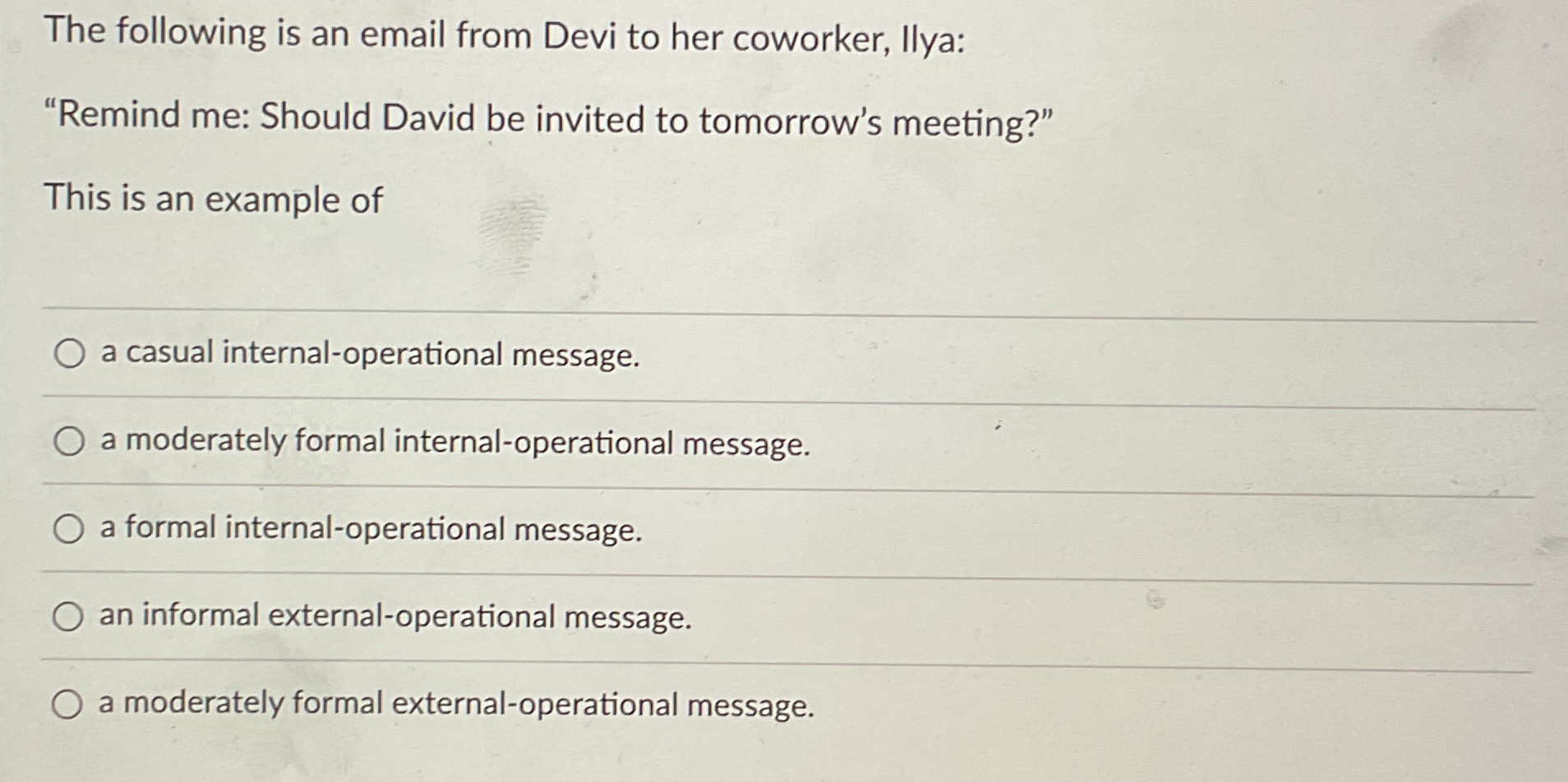 Solved The following is an email from Devi to her coworker, | Chegg.com