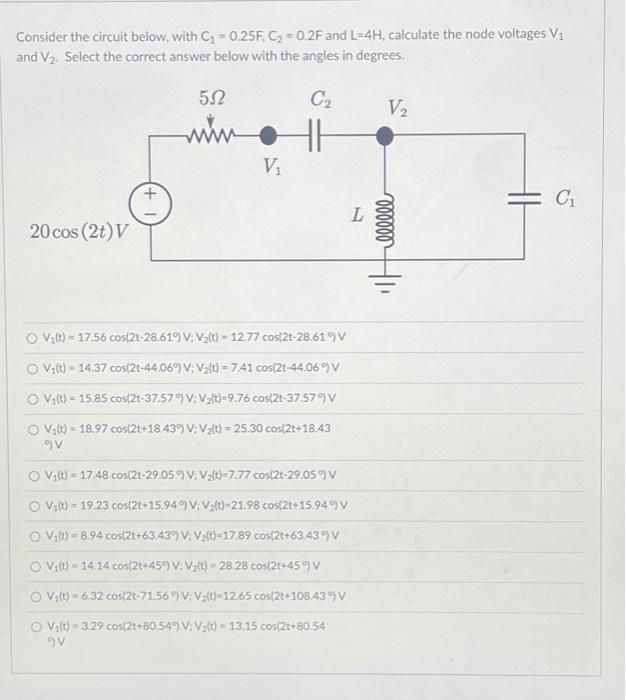Solved Consider the circuit below, with C1=0.25 F,C2=0.2 F | Chegg.com