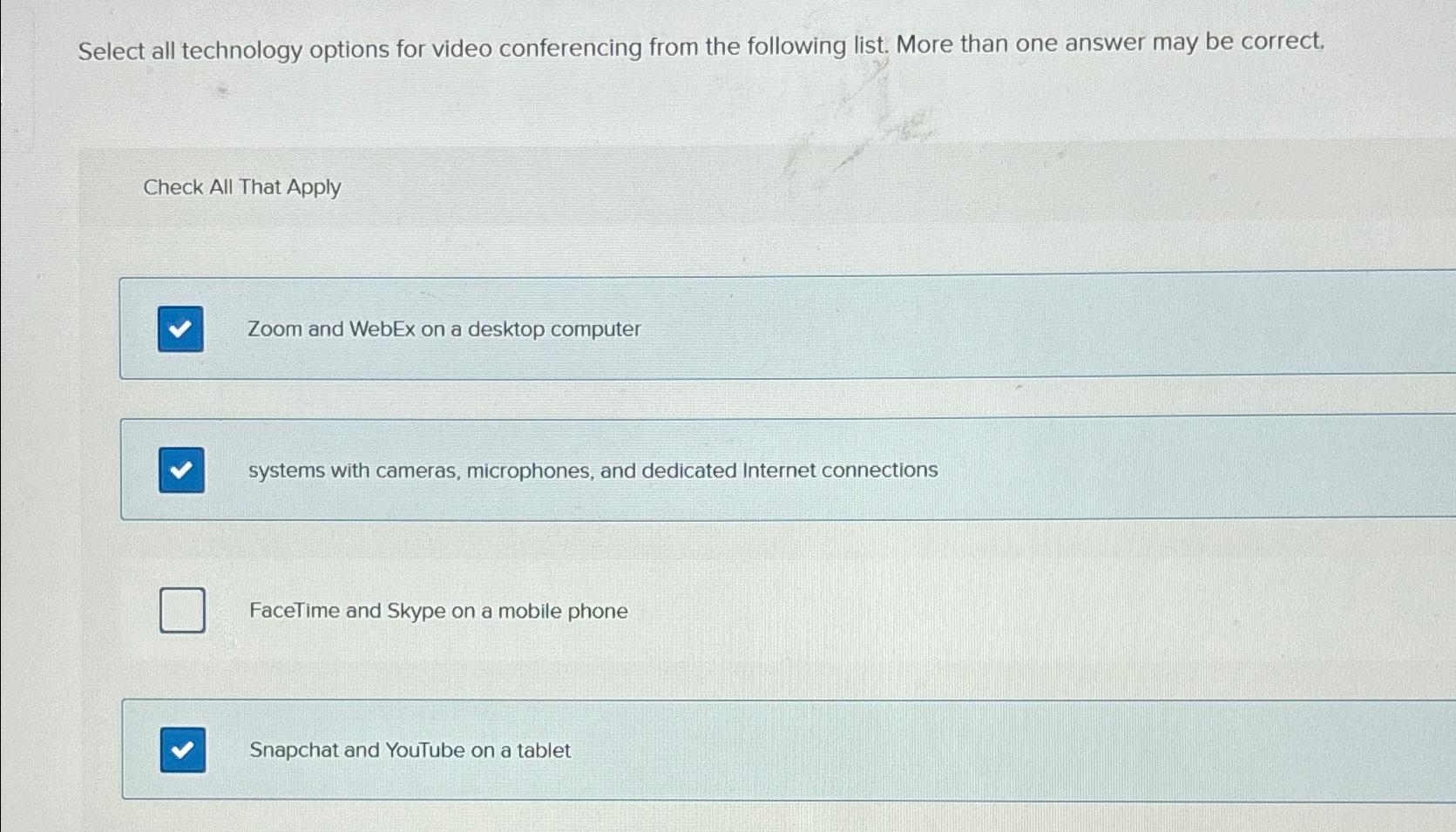 Solved Select all technology options for video conferencing | Chegg.com