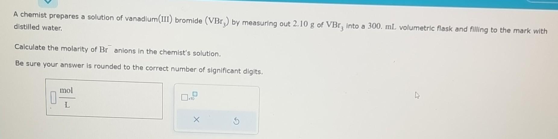 Solved A chemist prepares a solution of vanadium(III) | Chegg.com