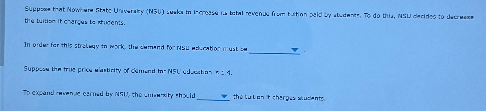 Solved Suppose that Nowhere State University (NSU) ﻿seeks to | Chegg.com