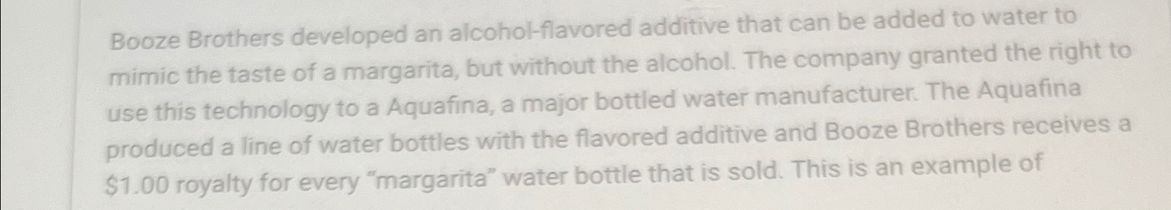 Solved Booze Brothers developed an alcohol-flavored additive | Chegg.com
