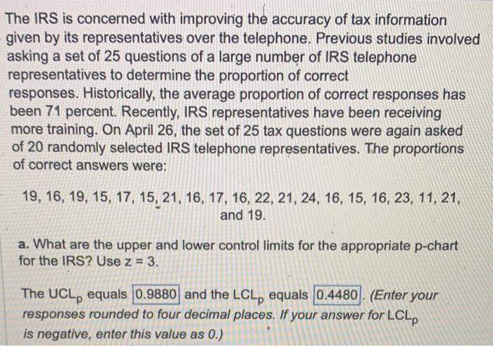 Solved The IRS is concerned with improving the accuracy of | Chegg.com