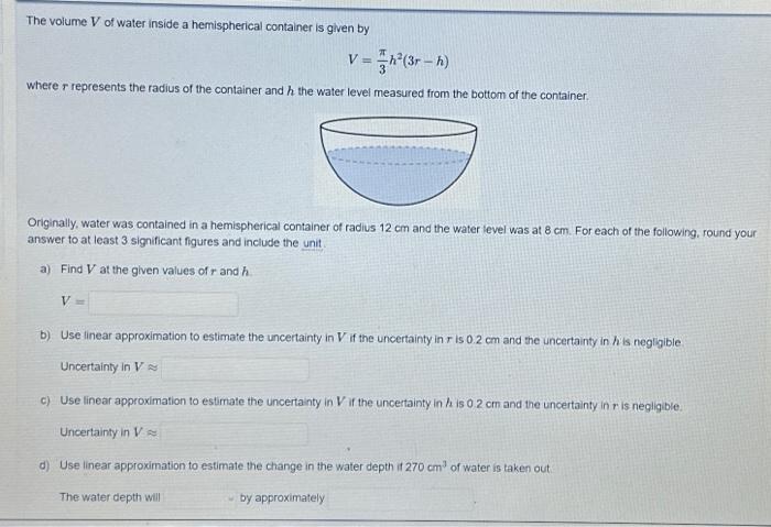 Solved The volume V of water inside a hemispherical | Chegg.com