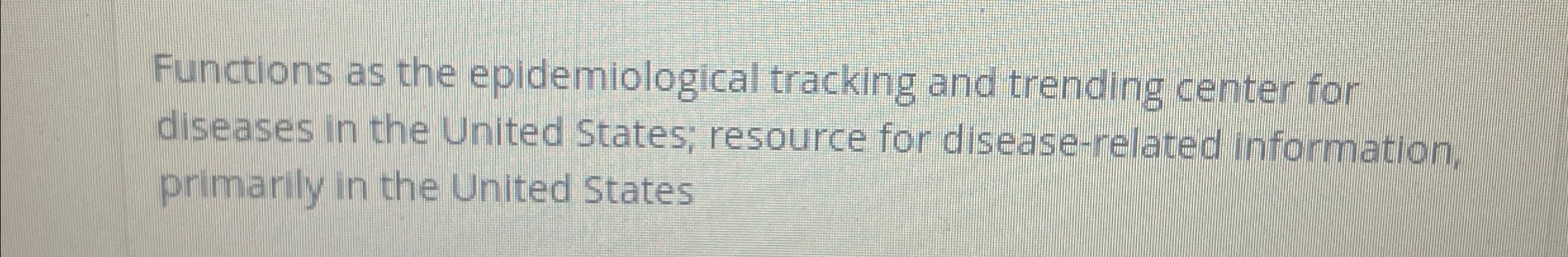 Solved Functions as the epidemiological tracking and | Chegg.com
