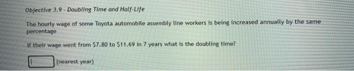 Solved Objective 3.9-Doubling Time and Half-Life The hourly | Chegg.com