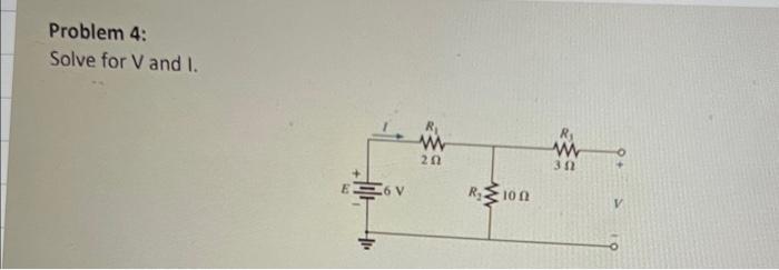Solved Problem 4: Solve for V and I. | Chegg.com