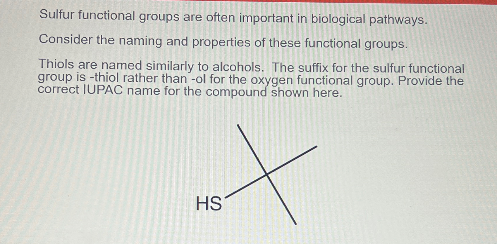 Solved Sulfur functional groups are often important in | Chegg.com