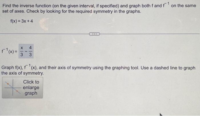 Solved Find the inverse function (on the given interval, if | Chegg.com