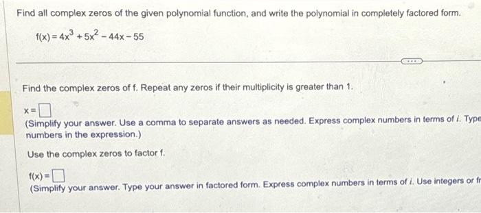 Solved Find all complex zeros of the given polynomial | Chegg.com