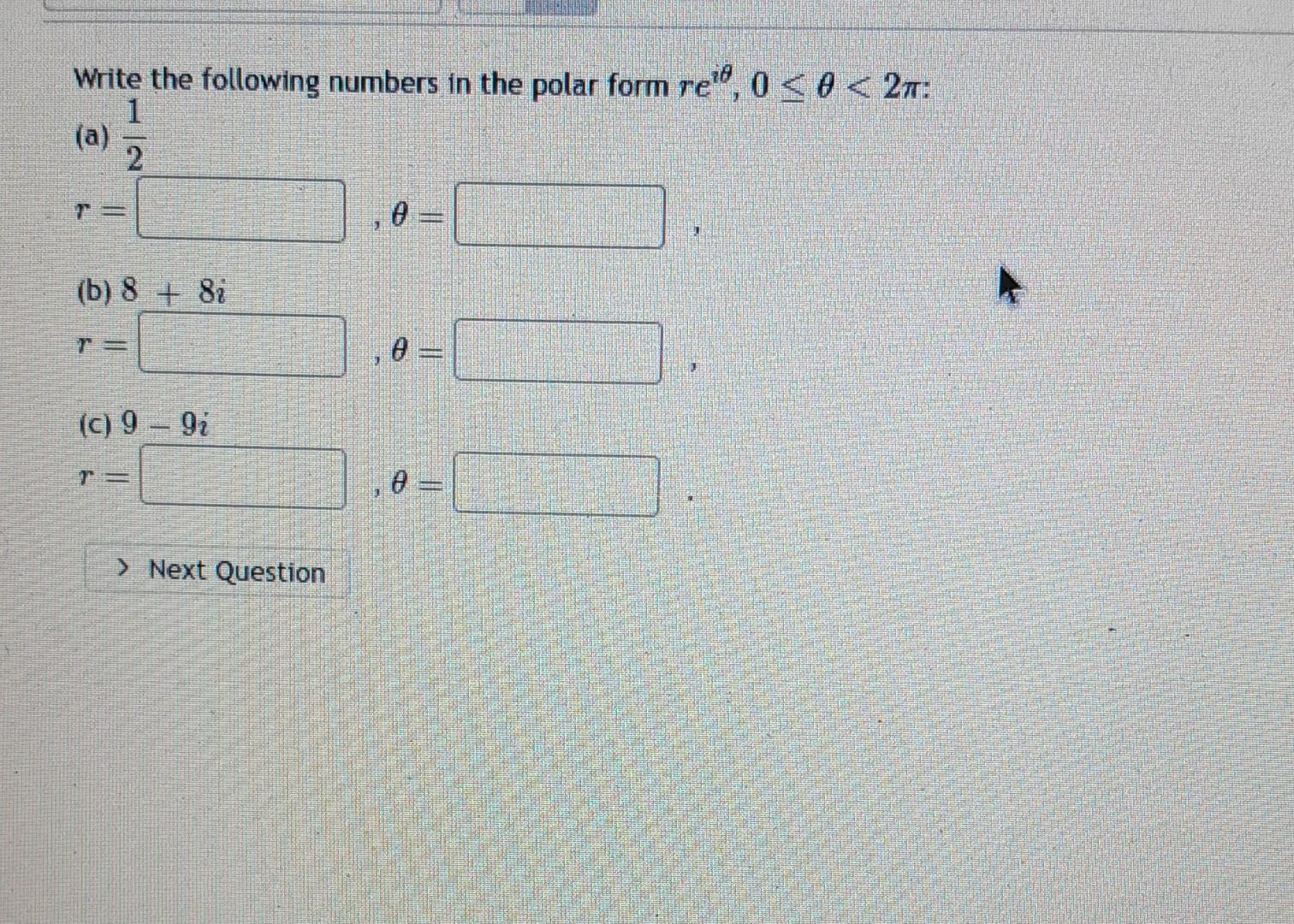 Solved Write the following numbers in the polar form | Chegg.com