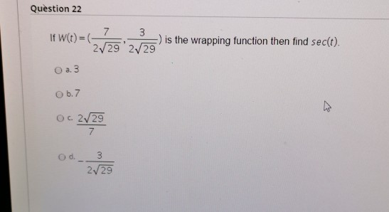 Solved Question 22 If (t) =( =) is the wrapping function | Chegg.com
