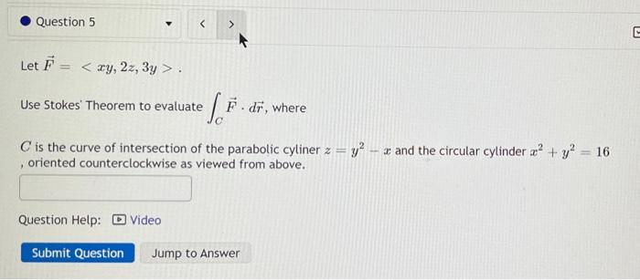 Solved Let F= xy,2z,3y . Use Stokes' Theorem to evaluate | Chegg.com