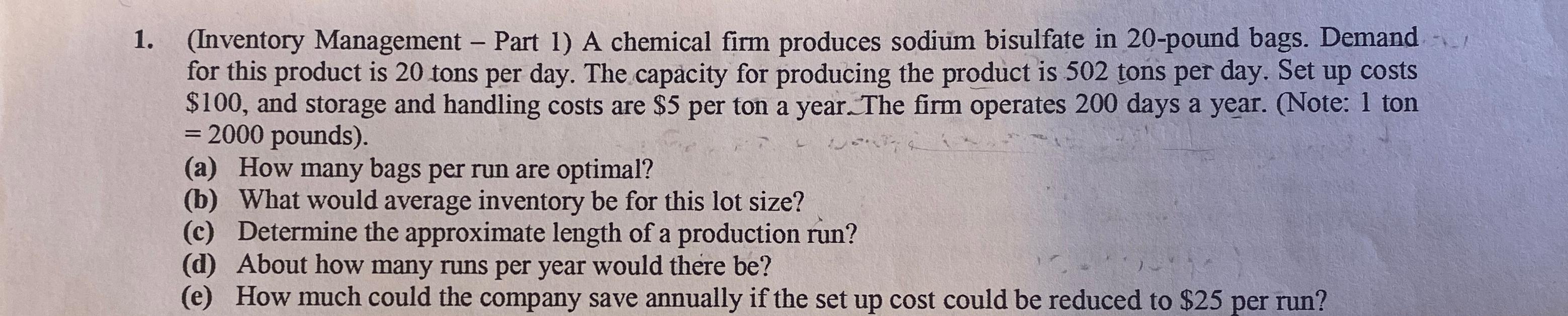 Solved (Inventory Management - ﻿Part 1) ﻿A chemical firm | Chegg.com