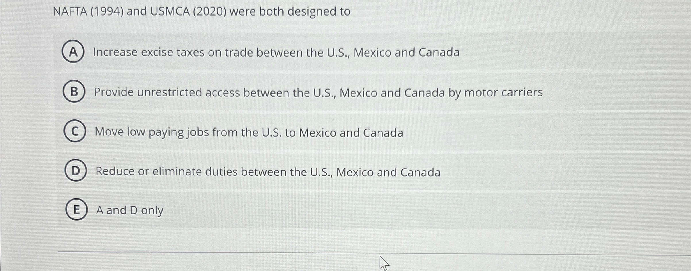 Solved NAFTA (1994) ﻿and USMCA (2020) ﻿were both designed | Chegg.com