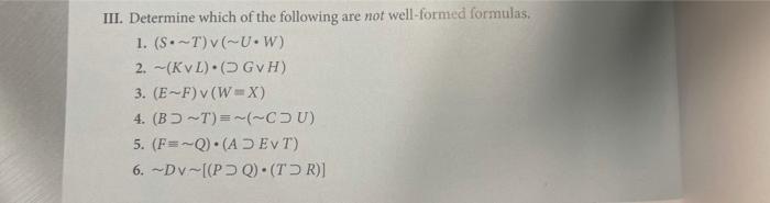 Solved III. Determine which of the following are not | Chegg.com