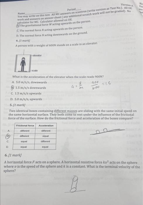Solved 3. [1 mark] A person is standing at rest on the | Chegg.com