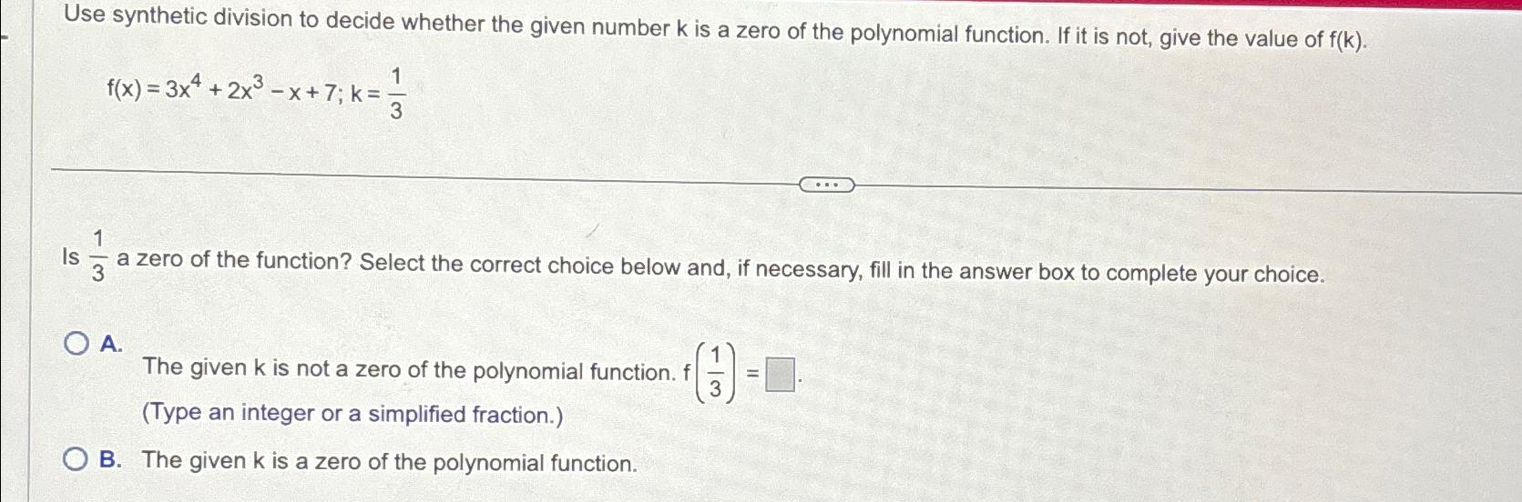 Solved Use synthetic division to decide whether the given | Chegg.com