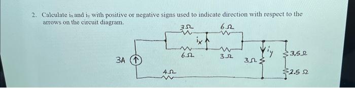 Solved 2. Calculate ix and iy with positive or negative | Chegg.com