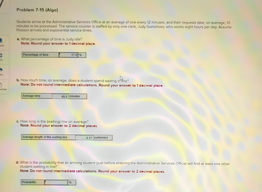 Solved Problem 7-15 (Algo)Students arrive at the | Chegg.com