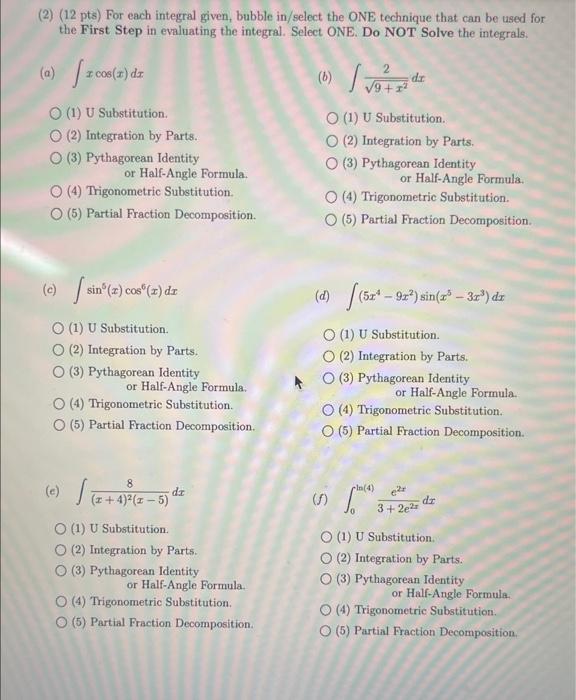 Solved (2) (12 pts) For each integral given, bubble | Chegg.com