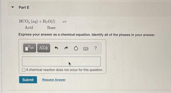 Solved A−(aq)+H2O(l)⇌ Base Acid Express your answer as a | Chegg.com