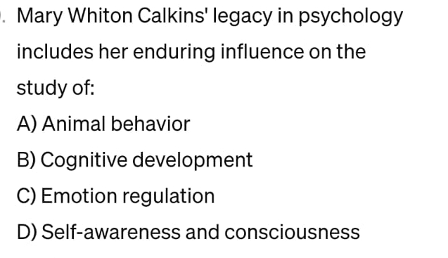 Solved Mary Whiton Calkins' legacy in psychology includes | Chegg.com