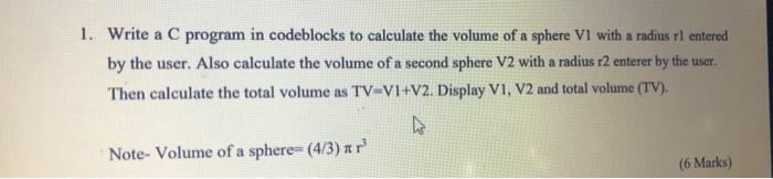 Solved 1. Write a C program in codeblocks to calculate the | Chegg.com