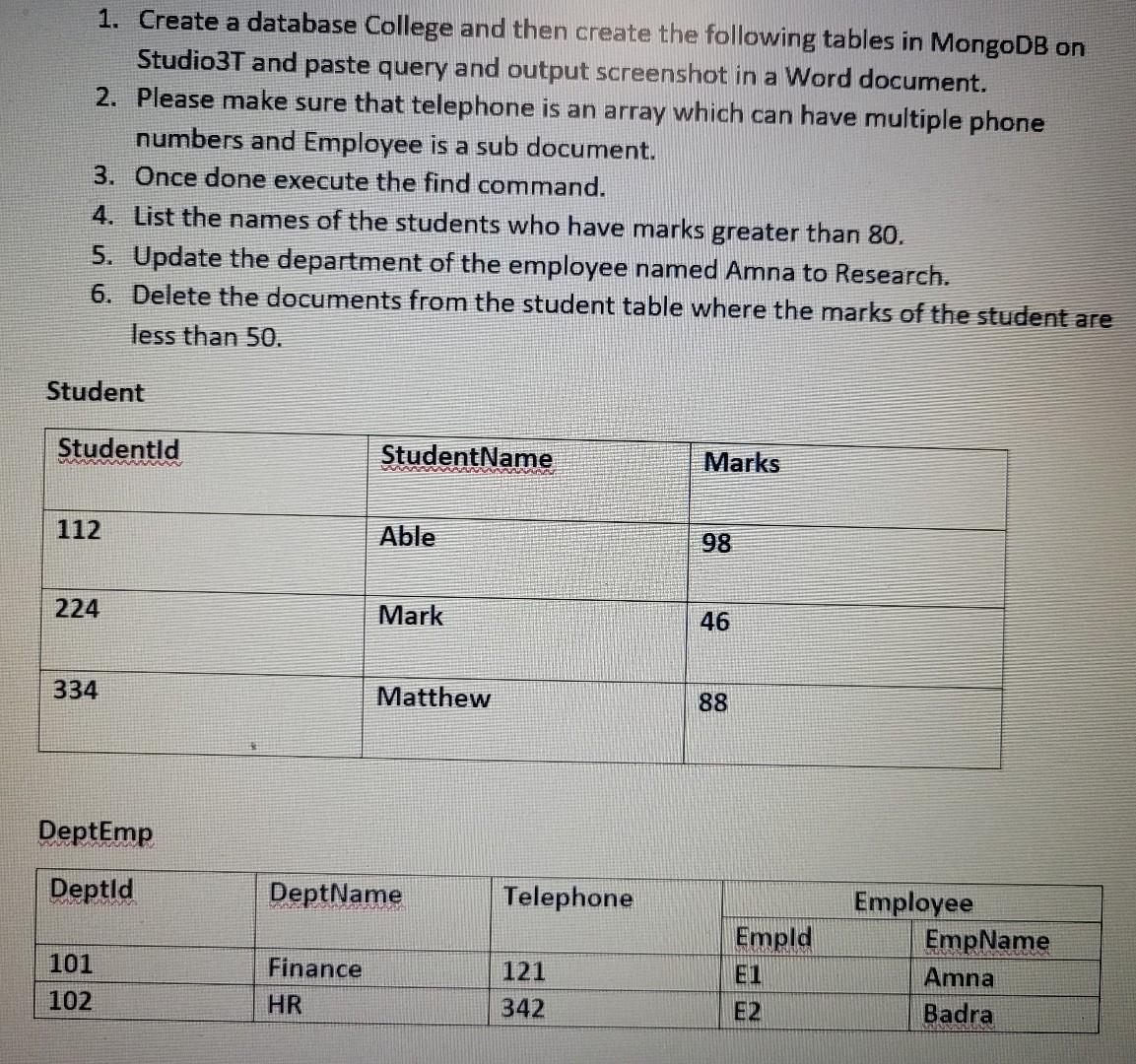 Solved 1. Create a database College and then create the | Chegg.com