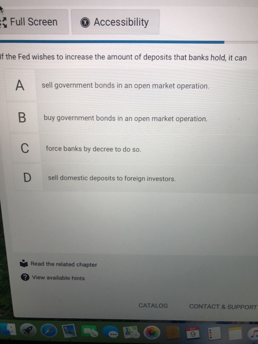 Solved Full Screen Accessibility If the Fed wishes to | Chegg.com