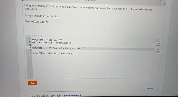 Solved Using a conditional expression, write a statement | Chegg.com