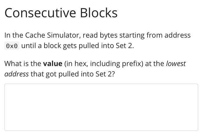 Solved m=6,C=8 K=2,E=1 Write through Write-allocate | Chegg.com