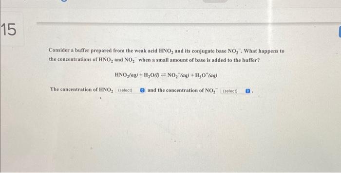 Solved Consider a buffer prepared from the weak acid HNO2 | Chegg.com