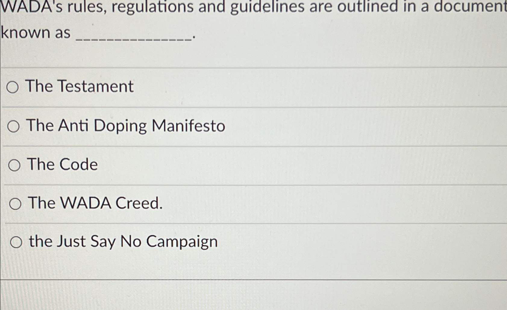 Solved WADA's rules, regulations and guidelines are outlined | Chegg.com